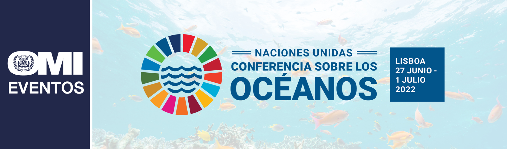 La OMI en la Conferencia sobre los Océanos de las Naciones Unidas